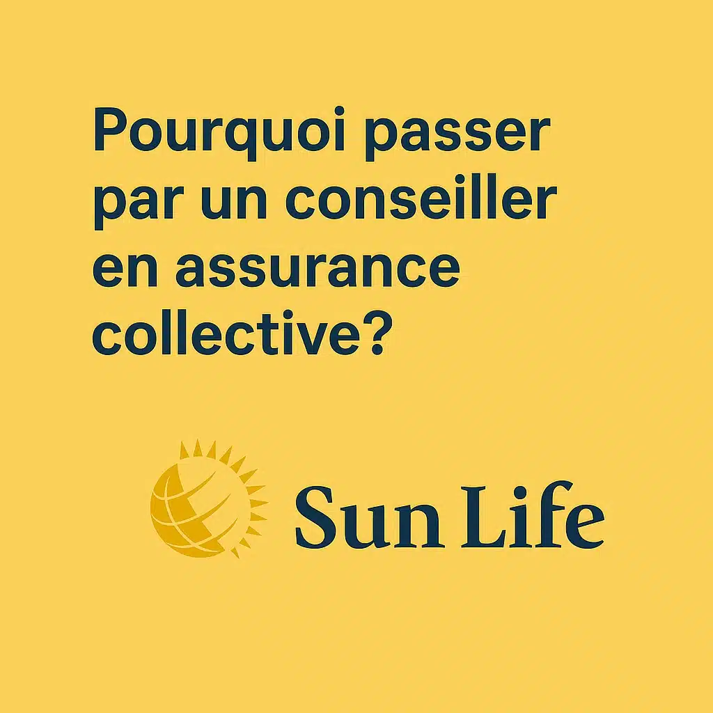 Assurance Collective Sunlife - Assurance Collective Québec